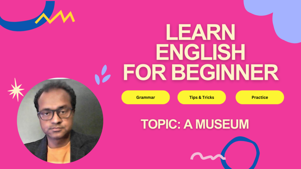 Museum - english.onlineeducoach.com